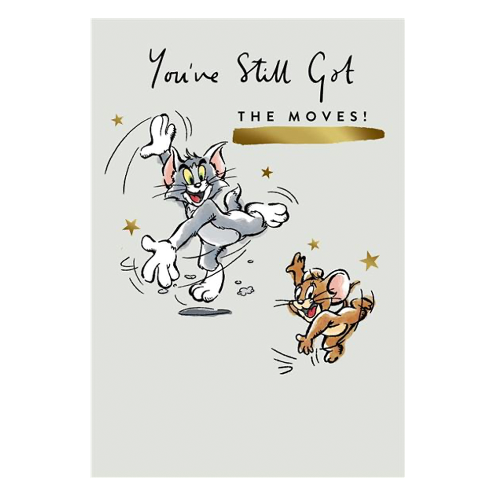 Tom & Jerry You've Still Got The Moves Card – smallscreentoys.co.uk
